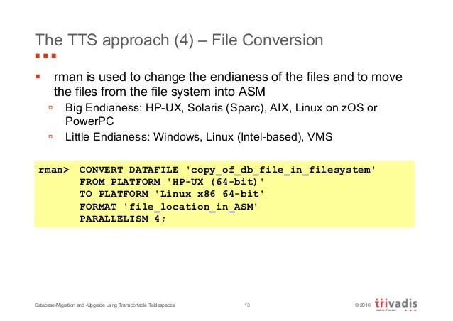 Database Migration And Upgrade With Transportable Tablespaces