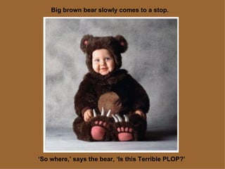 The Terrible Plop | PPT