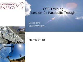 CSP Training course - Lesson 2 : Linear Focus Technologies | PPT
