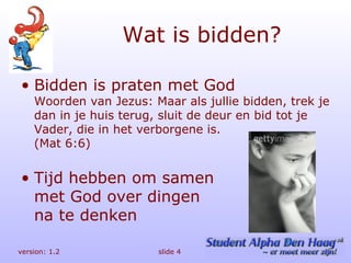 Bidden, waarom en hoe? | PPT