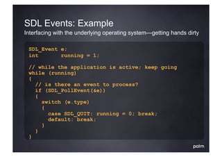 Game Development using SDL and the PDK | PPT