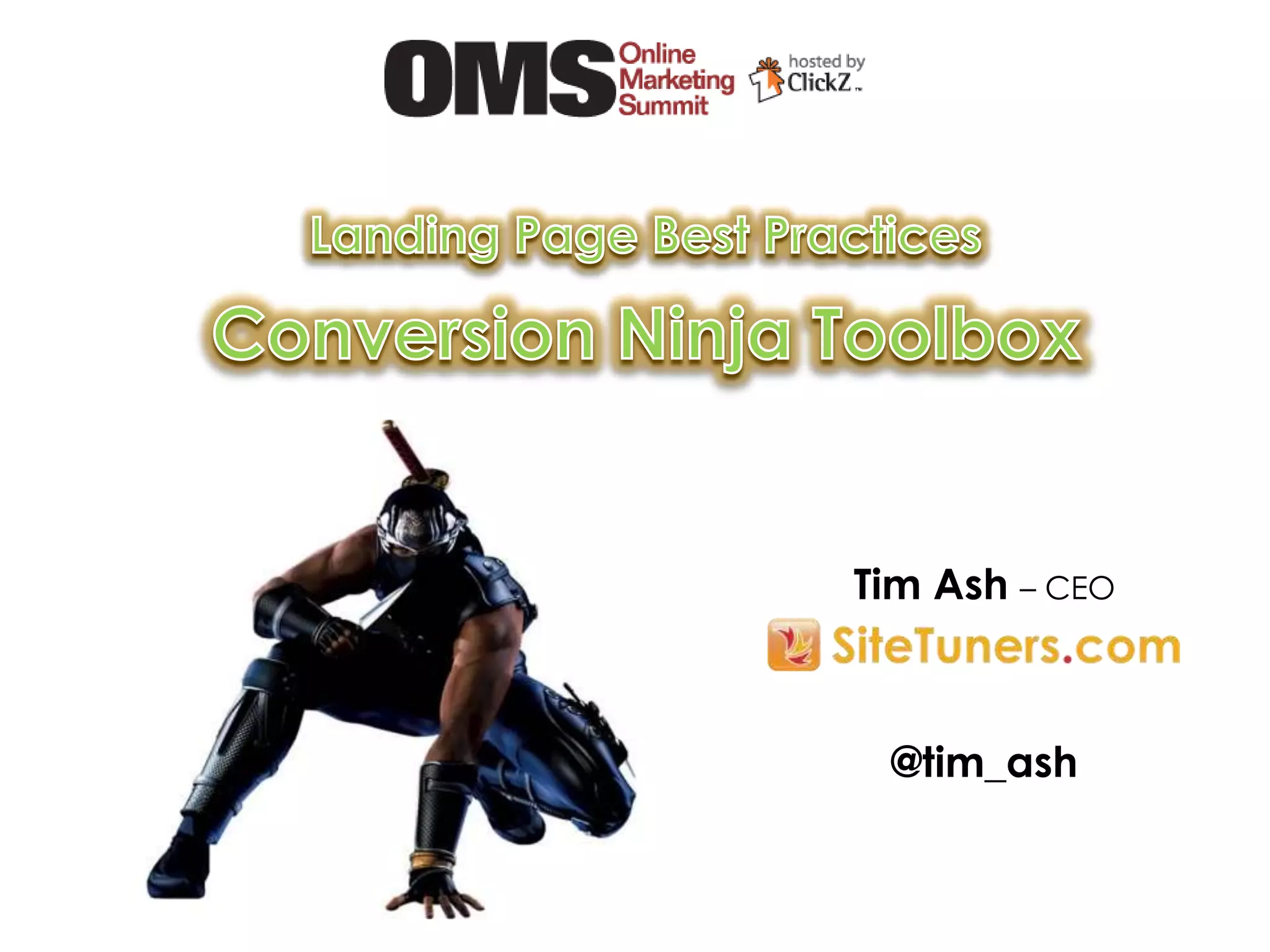 Landing Page Optimization Best Practices "Conversion Ninja Toolbox" - Tim Ash | PPTX | Browsers ...