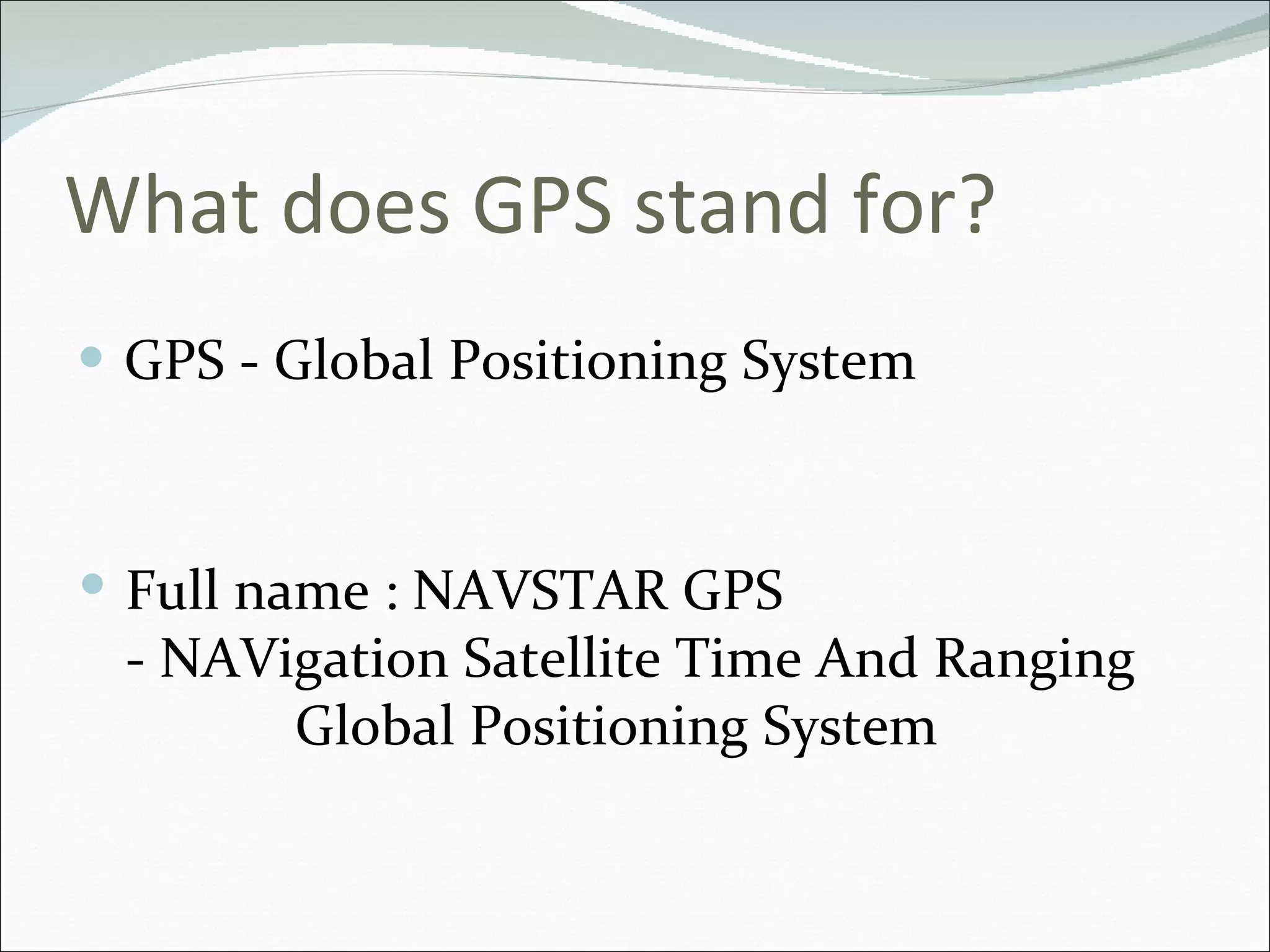 Introduction to GPS | PPT