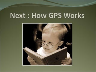 Introduction to GPS | PPT | Auto Navigation Systems | Auto Technology
