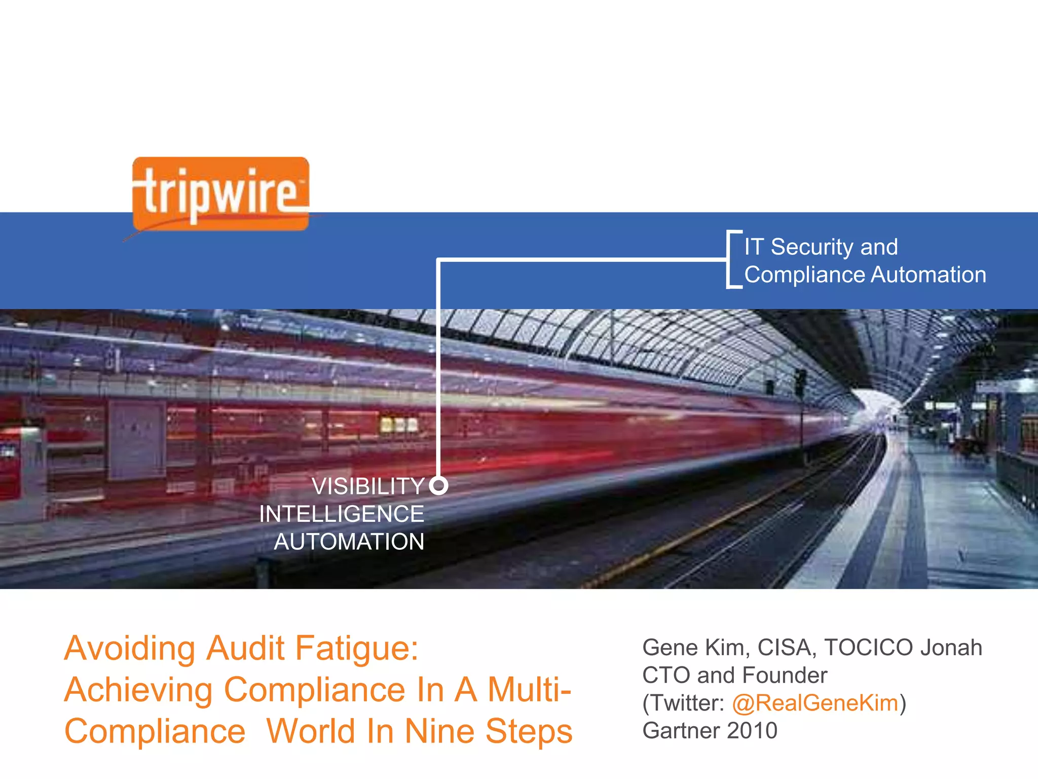 2010 06 gartner avoiding audit fatigue in nine steps 1d | PPTX | IT and ...