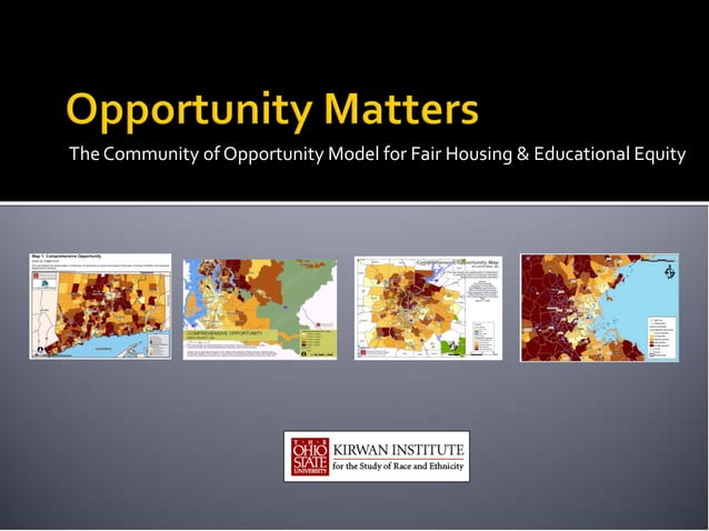 Opportunity Mapping: Mapping the Geography of Opportunity to Support ...
