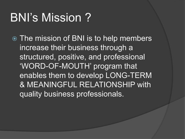 Things Every BNI Member Should Know | PPTX | Dating | Family and ...