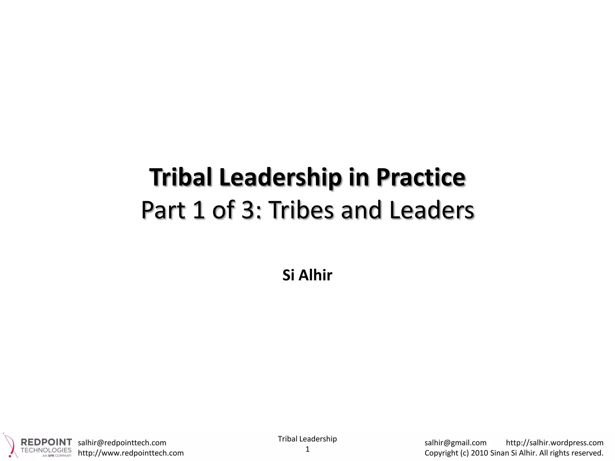 Tribal leadership: tribes and leaders (part 1 of 3) | PPT