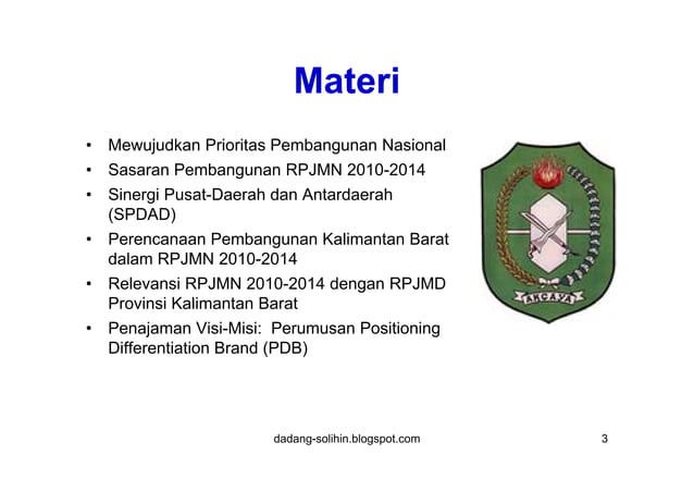 Sinkronisasi RPJMN dengan RPJMD dalam rangka Mencapai Sasaran ...