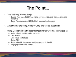 Meaningful Use Stage One Overview | PPT