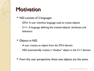 NS2 Object Construction | PPT