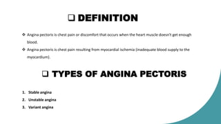 Types of angina pectoris and it's treatment | PPTX | Heart and ...