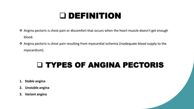 Types of angina pectoris and it's treatment | PPTX | Heart and ...