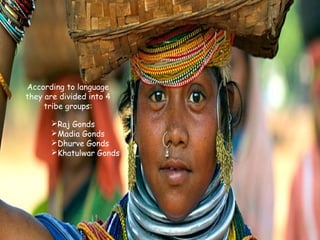 Gond tribe | PPT