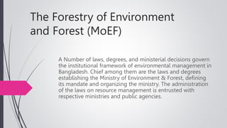 Institutional Framework for forest management in Bangladesh | PPTX