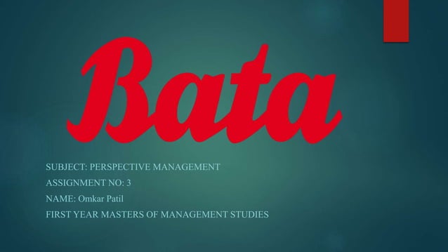 BATA INDIA PPT | PPTX