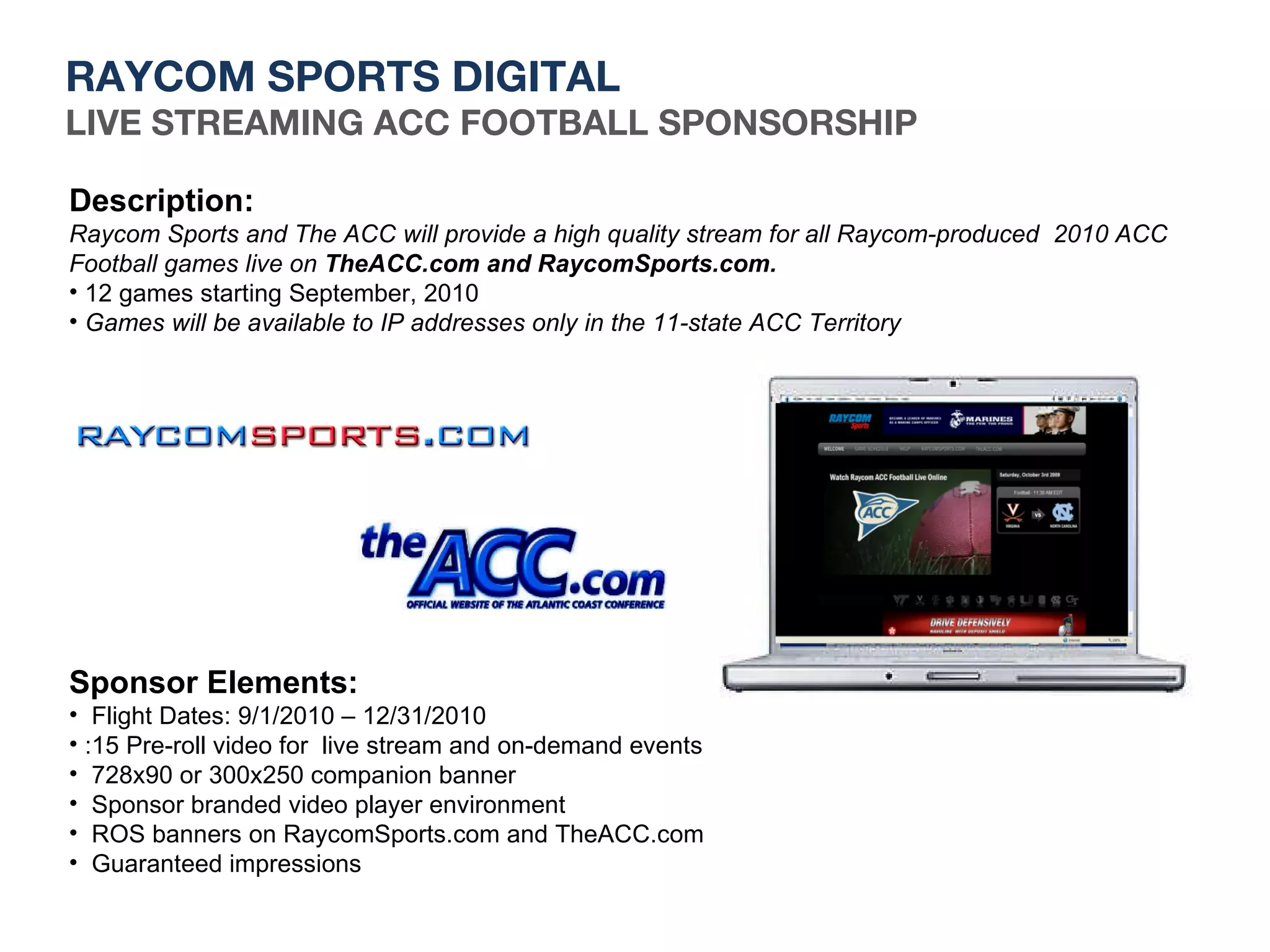 2010 ACC Live Streaming | PPT