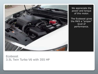 2010 Lincoln MKS | PPTX