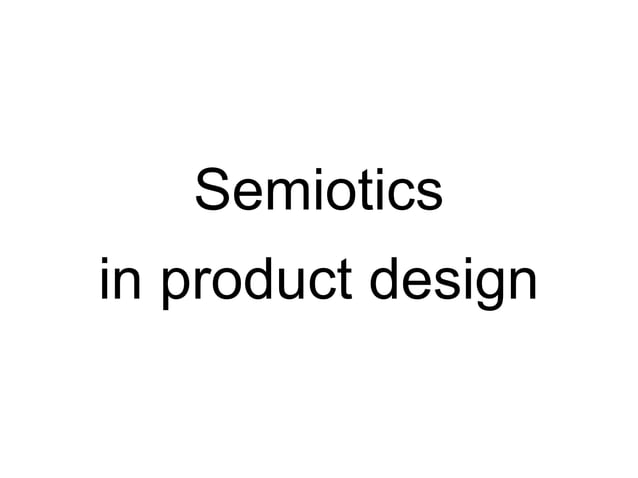 Semiotics in product design | PPT