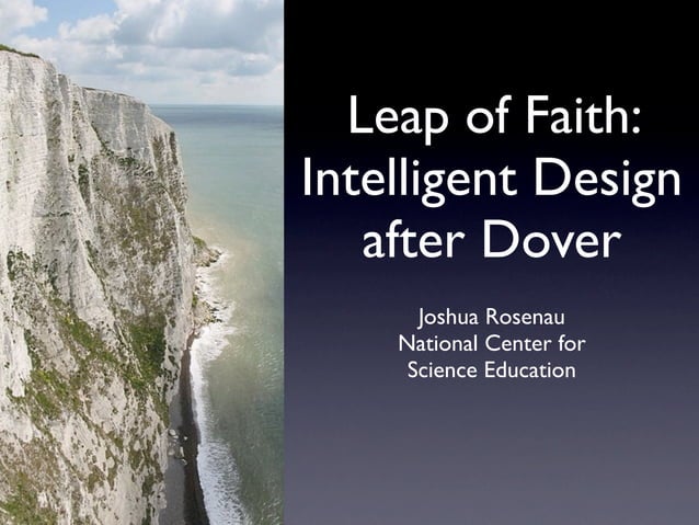 Leap of Faith: Intelligent Design after Dover | PPT