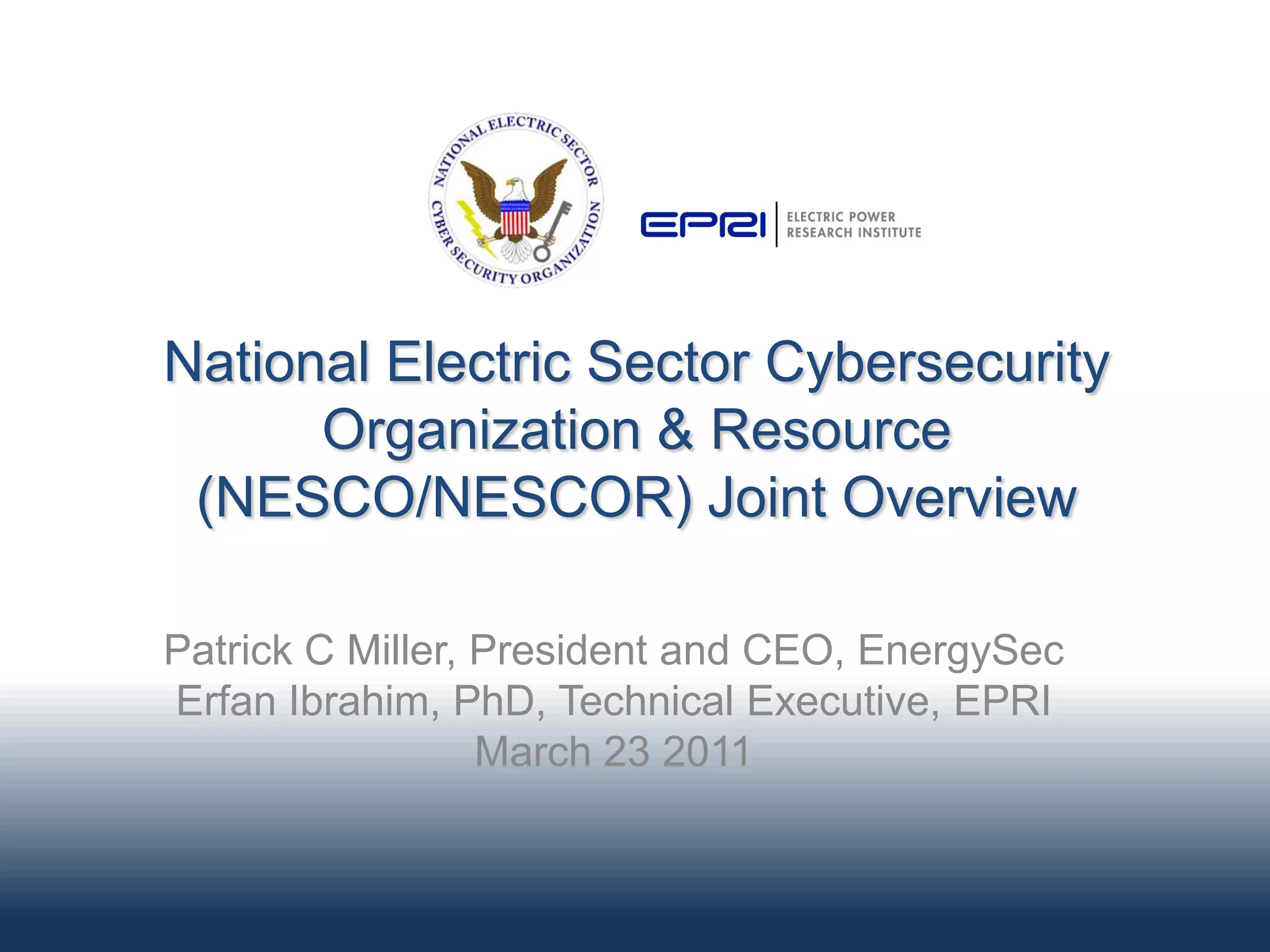 NESCO/NESCOR Joint Overview | PPT