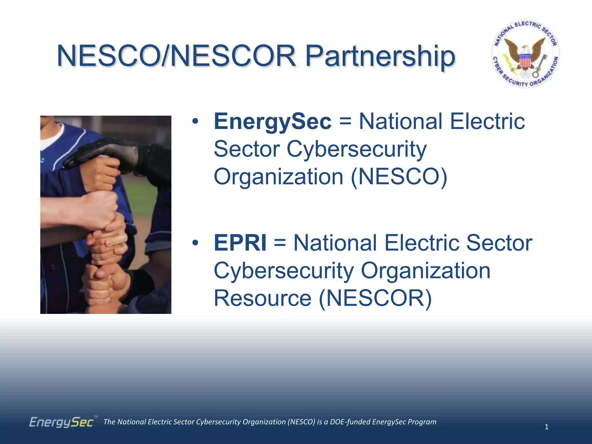 NESCO/NESCOR Joint Overview | PPT