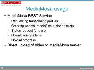 Drupal MediaMosa Transcoding module | PPT | Computing | Technology & Computing