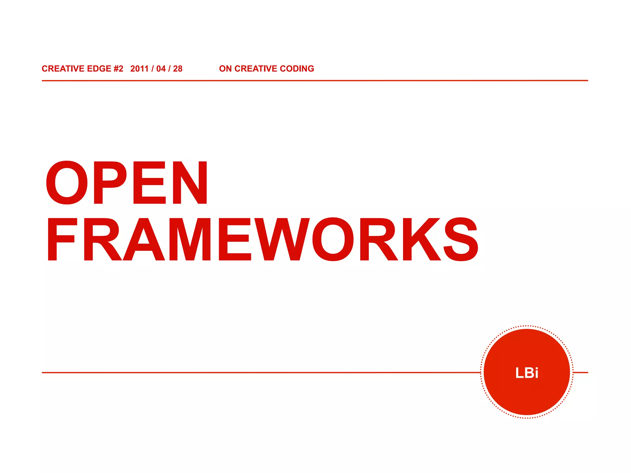 Introduction To Creative Coding And Openframeworks Ppt