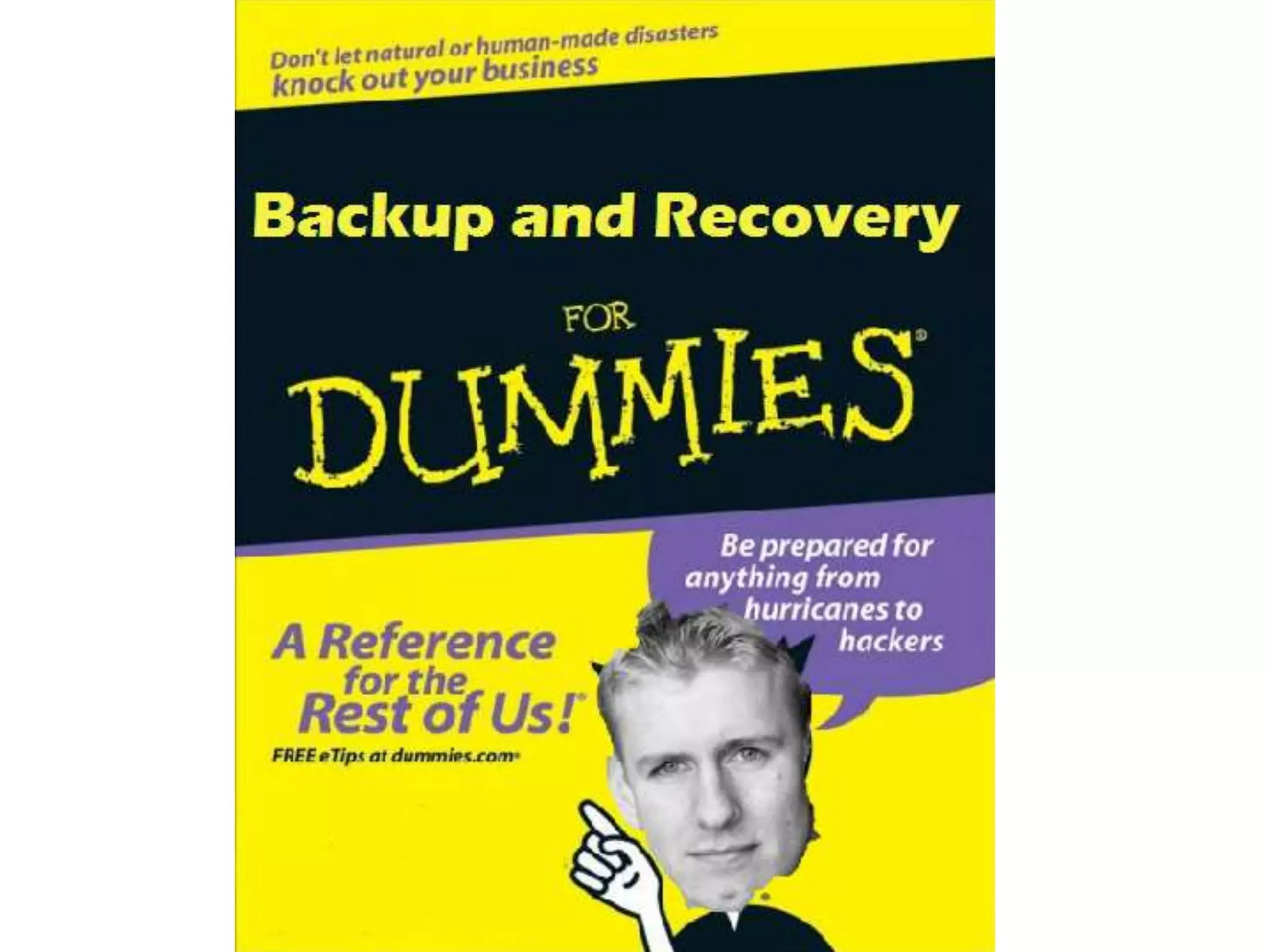 Lunch and Learn - Backup and Recovery Basics (2011) | PPTX | Data Storage and Warehousing ...