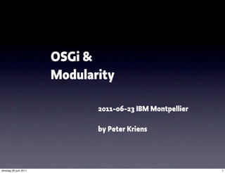 Modularity with OSGi | PPT