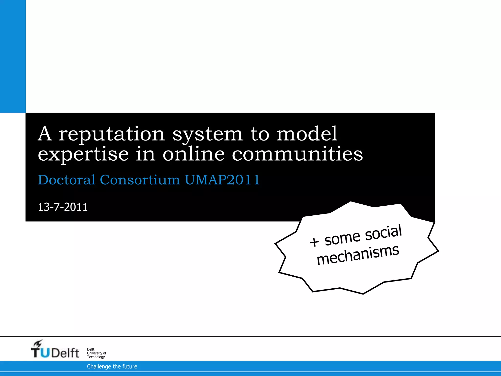 Presentation for Doctoral Consortium at UMAP'11 | PPT