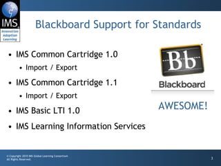 Blackboard DevCon: Introducing IMS Learning Tools Interoperability | PPT
