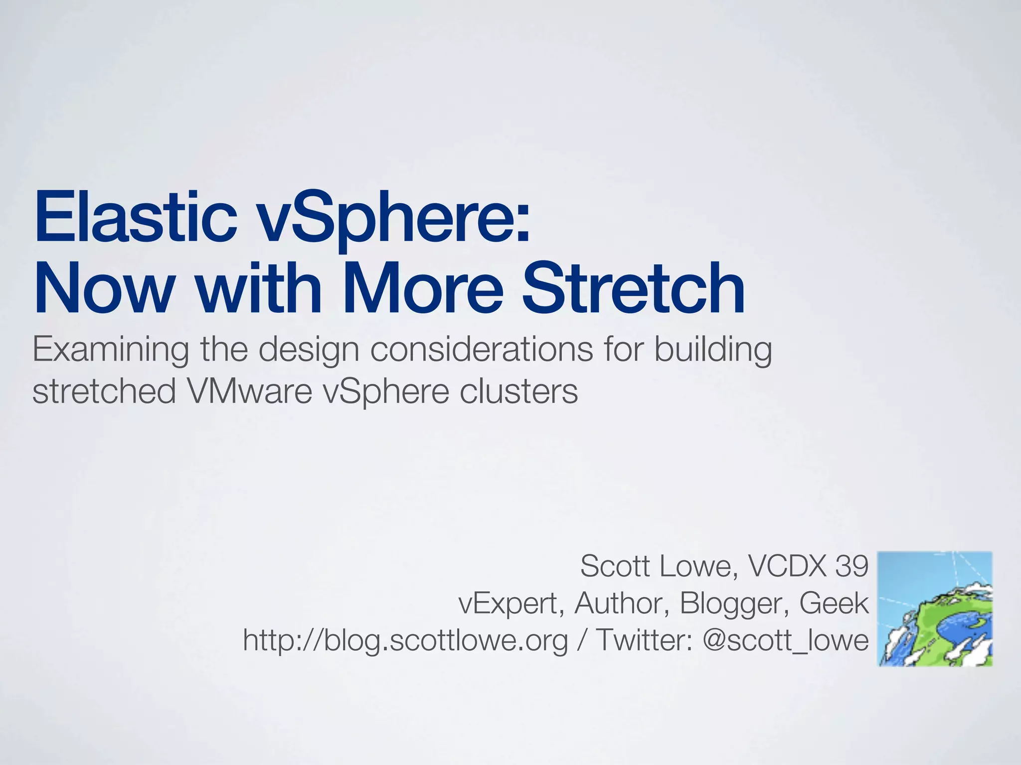 Elastic vSphere, Now With More Stretch | PPT