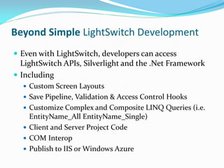 Light-up-your-out-of-the-box LightSwitch Application | PPT