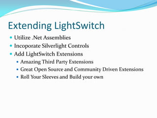 Light-up-your-out-of-the-box LightSwitch Application | PPT