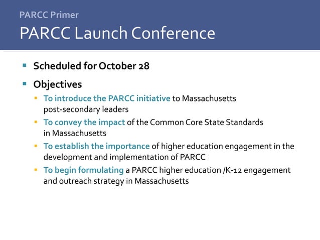 October 2011 Partnership for the Assessment of Readiness for College ...