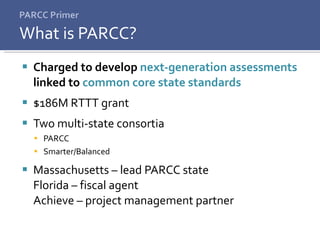 October 2011 Partnership for the Assessment of Readiness for College ...