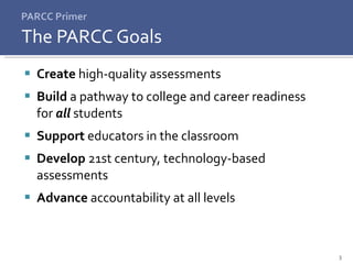 October 2011 Partnership for the Assessment of Readiness for College ...