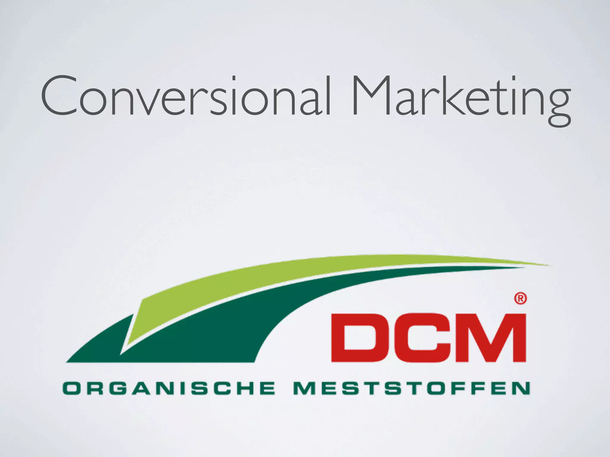 Conversional Marketing for DCM | KEY