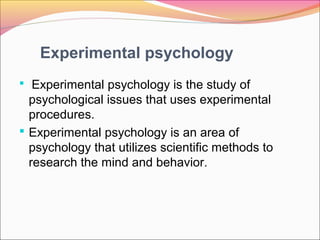 Experimental Psychology | PPT