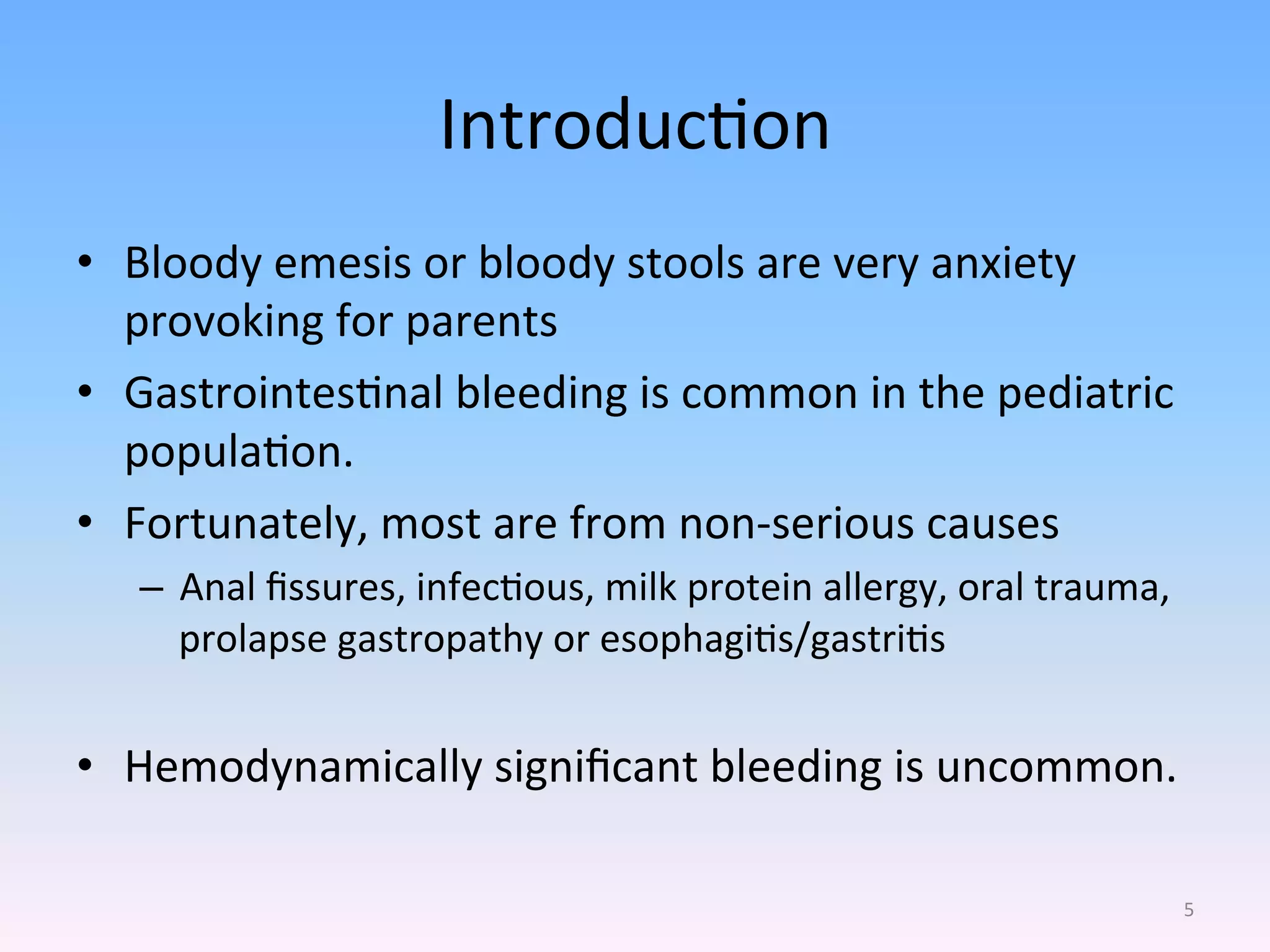GEMC - Gastrointestinal Bleeding in the Pediatric Patient | PPT