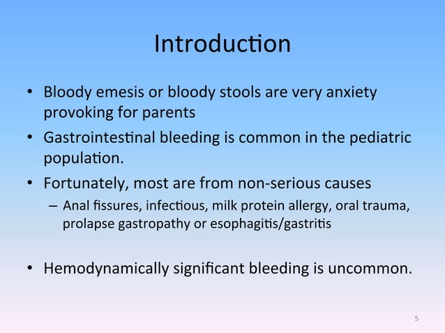 GEMC - Gastrointestinal Bleeding in the Pediatric Patient | PPT