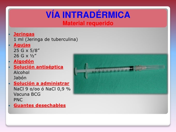 2011 1.generalidades - via intradermica