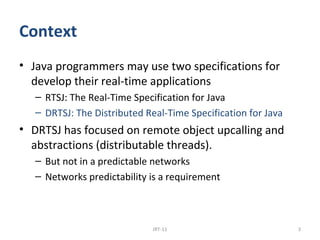 A synchronous scheduling service for distributed real-time Java | PPT