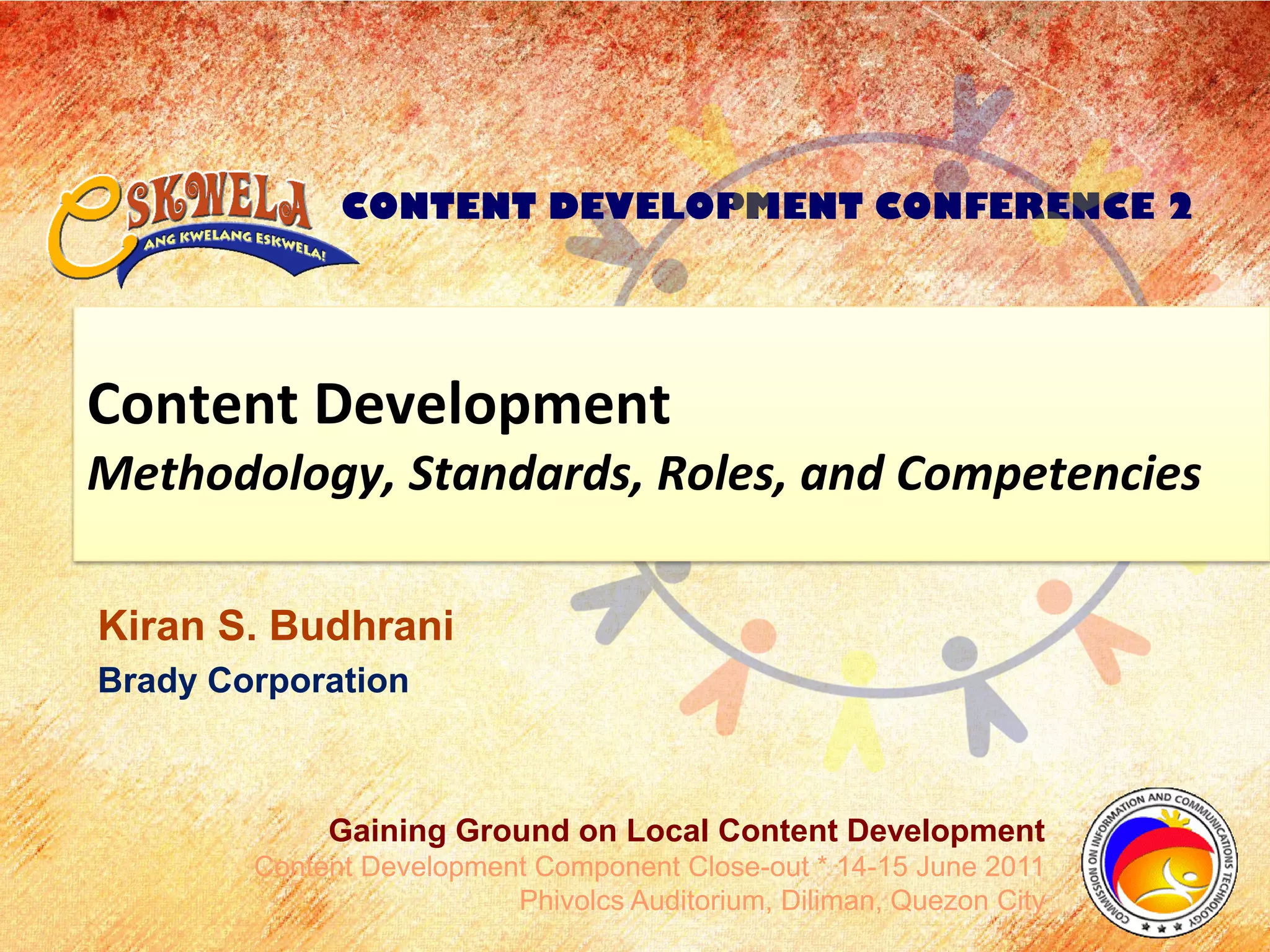 Content Development: Methodology, Standards, Roles, and Competencies | PPT