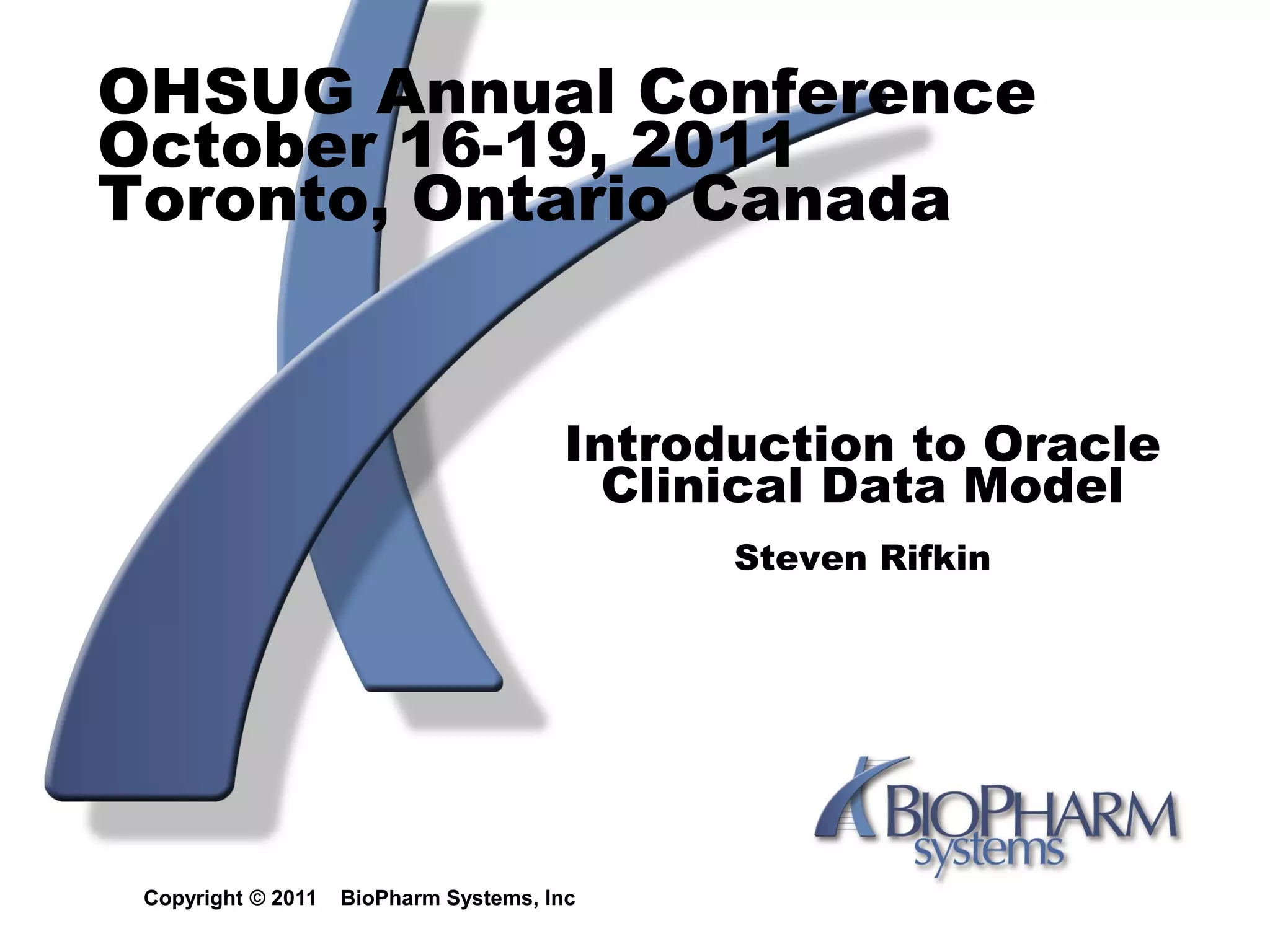 Introduction to Oracle Clinical Data Model | PPT