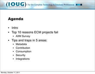 Integrating ECM (WebCenter Content) with your Enterprise! 5 Tips to Try, 5 Traps to Avoid | PPT