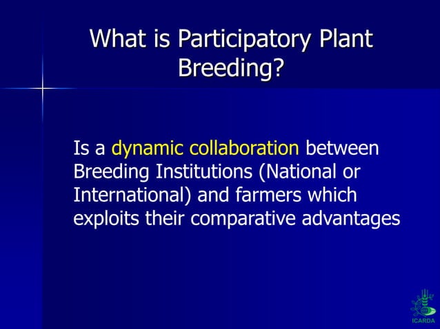 Participatory Plant Breeding, Biodiversity, Genetic Resources, Gender ...