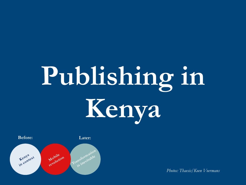 Publishing In Kenya Before Later publishing-in-kenya-before-later
