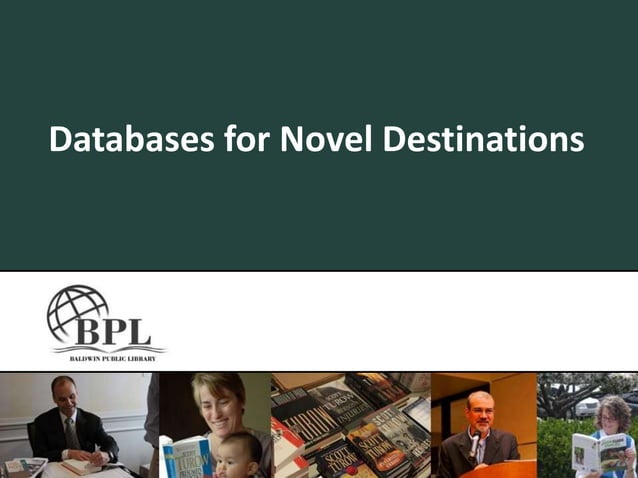 Databases for Novel Destinations | PPTX | Databases | Computer Software and Applications